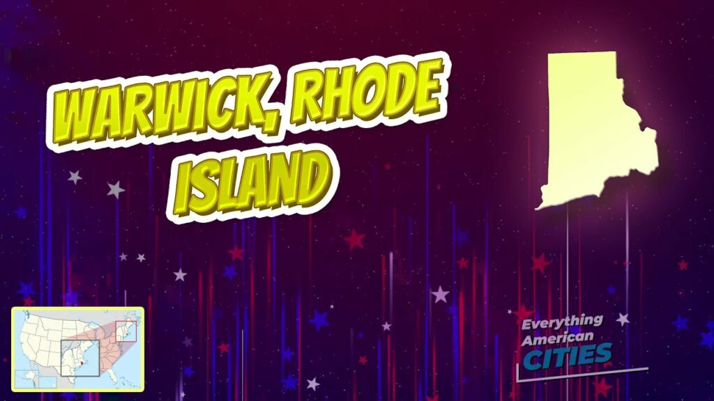 In which county is Warwick, Rhode Island located? - The Rhode Island ...